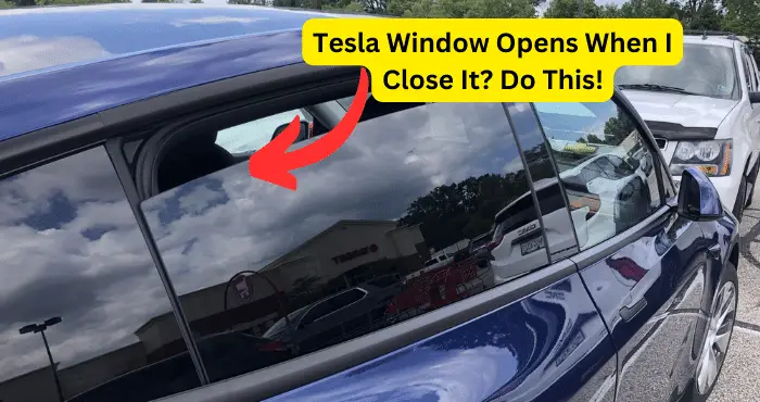 Tesla Window Opens When I Close It? Do This!